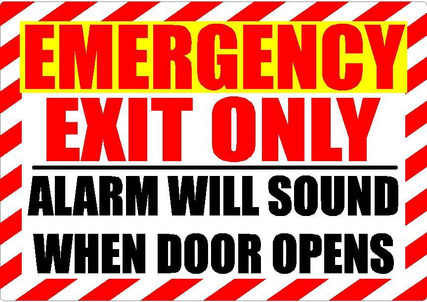 Emergency Exit Only Sign