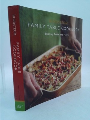 Nordstrom Family Table Cookbook by Michael Northern 9781452107370| eBay