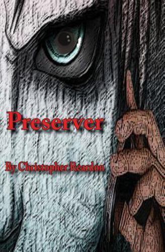 Preserver by Christopher Reardon (2014, Trade Paperback) for sale ...
