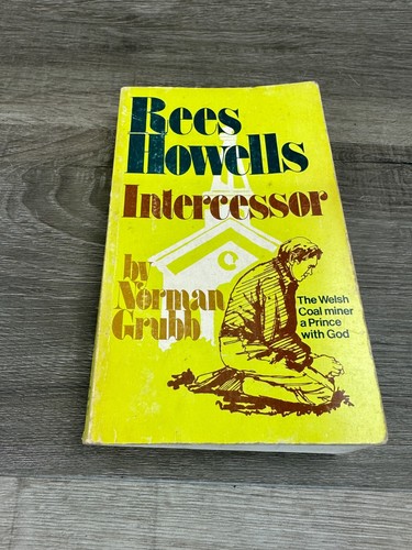 REES HOWELLS INTERCESSOR By Norman Grubb Rare Vintage Paperback ...