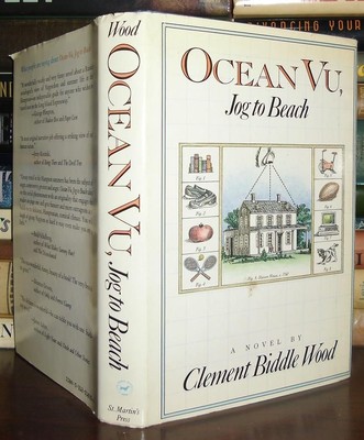 Wood, Clement Biddle OCEAN VU, Jog to Beach : A Novel 1st Edition 1st ...