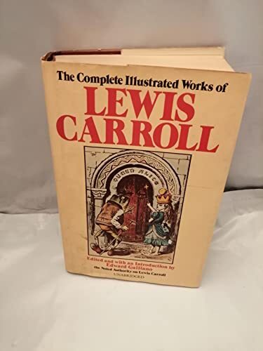 Complete Illustrated Works by Carroll, Lewis Hardback Book The Fast ...