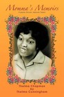 Momma's Memoirs: Purpose Driven, Heaven Taken by Cunningham, Thelma ...