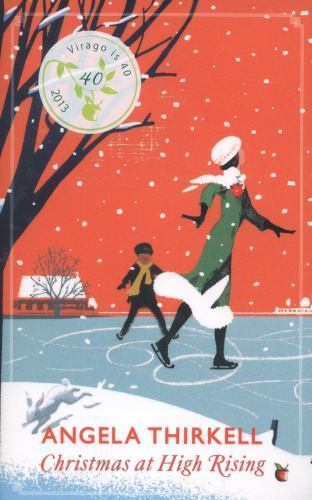Christmas at High Rising : A Virago Modern Classic by Angela Thirkell ...