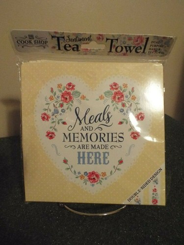 Sentiment Tea Towel Meals and Memories are made here | eBay