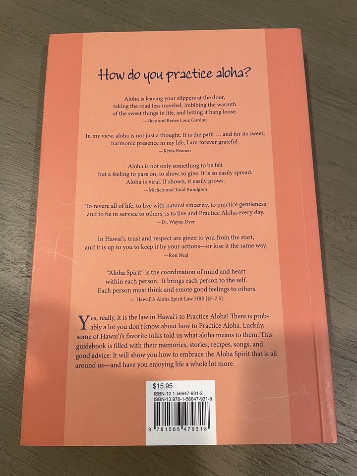 Practice Aloha: Secrets to Living Life Hawaiian Style, Mark Ellman ...
