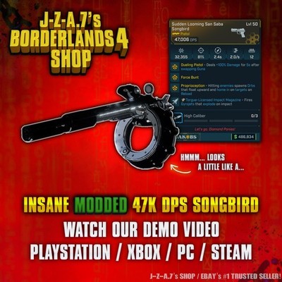 Borderlands 4 MODDED 47K DPS SAN SABA SONGBIRD BL4 CRAZY DAMAGE PC-PS ...