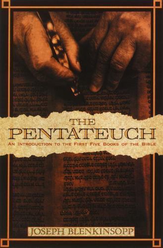 The Pentateuch: An Introduction to the First Five Books of the Bible ...