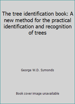 The tree identification book: A new method for the practical ...