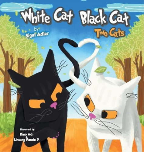Sigal Adler White Cat Black Cat (Relié) Children Bedtime Story Picture ...