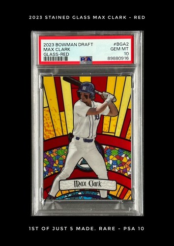 MAX CLARK 2023 Bowman Chrome Stained Glass Red Refractor #1/5 PSA 10 ...
