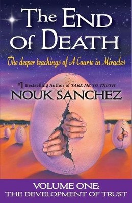Nouk Sanchez The End of Death (Poche) End of Death | eBay