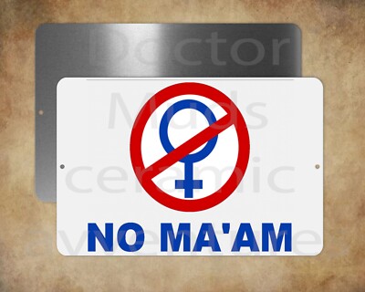 AL BUNDY NO MA'AM MAAM MARRIED WITH CHILDREN 8x12" metal sign Made in ...