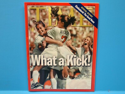 TIME Magazine 'What a KICK' Juley 19, 1999 US Women's National Team | eBay
