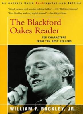 The Blackford Oakes Reader by Buckley New 9781583483831 Fast Free ...