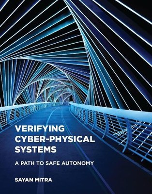 Sayan Mitra Verifying Cyber-Physical Systems (Copertina rigida) | eBay