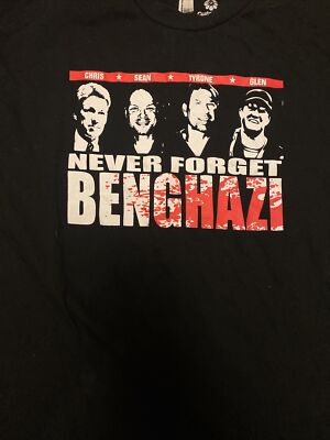 Never Forget Benghazi T-Shirt - 9/11/2012 - Benghazi Attack. XL Tshirt ...