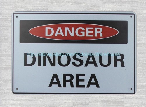 wall restaurant pub living room Danger Dinosaur Area metal tin sign | eBay