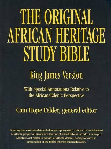 Cain Hope Felder Original African Heritage Study Bible (Poche ...