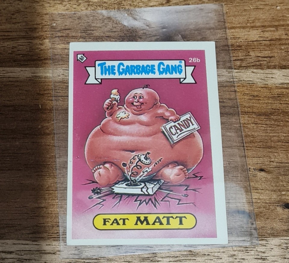 Fat Matt 26b Trading Card The Garbage Gang (AUS) Topps GPK Pail Kids | eBay
