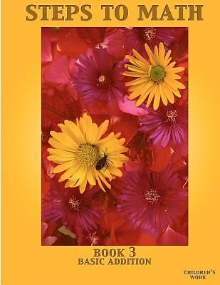 Steps To Math Book 3: Basic Addition by Martinez, Eliseo R. -Paperback ...