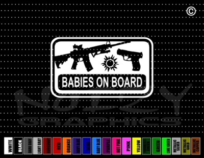 Baby On Board #10 Gun AR NRA Molon Labe Funny Car Decal Window Vinyl ...