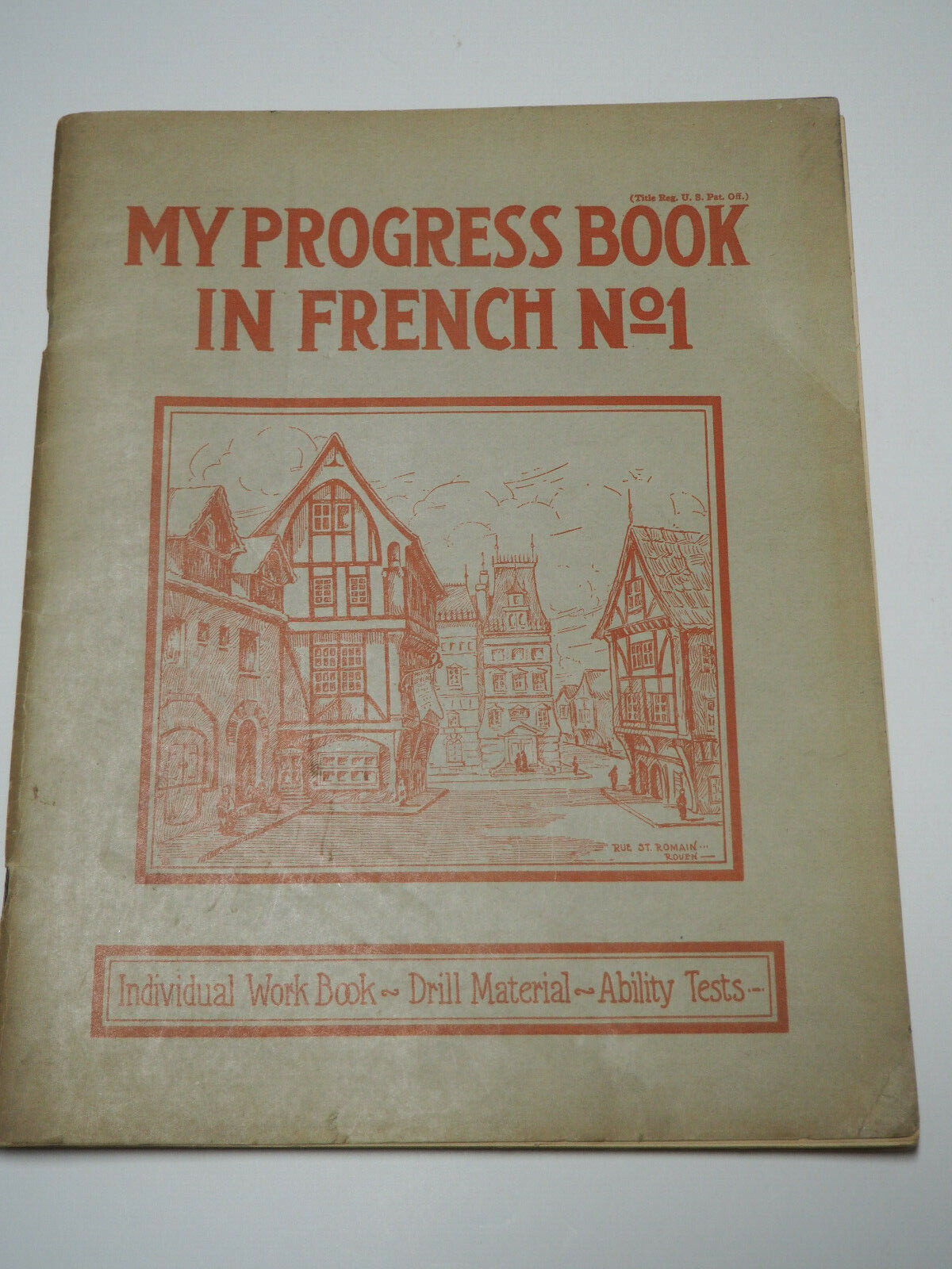 MY PROGRESS BOOK IN FRENCH NO. 1 workbook - 1929 - unused - VG ...