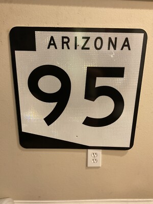 Genuine UNUSED 3M Arizona Interstate 95 Highway Sign 24"x 24" | eBay