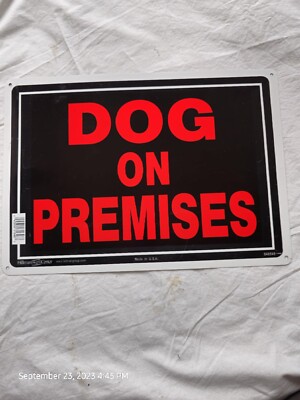 "DOGS ON PREMISES" WARNING SIGN, METAL, ALUMINUM | eBay