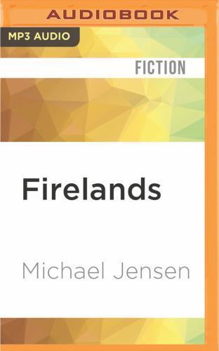 Firelands by Michael Jensen (2016, CD MP3, Unabridged edition) for sale online | eBay