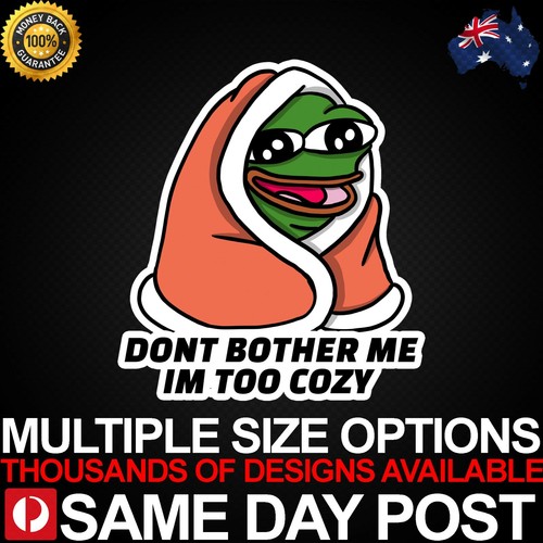 PEPE COZY 2 Vinyl Car Sticker Decal Cheap Funny Relatable Meme Aussie ...