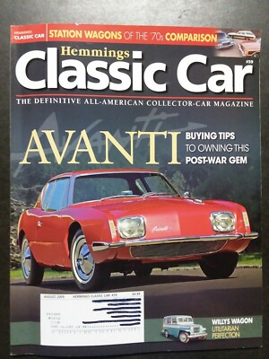 Hemmings Classic Car August 2009 Avanti 59 Packard 76 Oldsmobile 62 ...