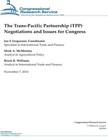 The Trans-Pacific Partnership (TPP) Negotiations and Issues for ...
