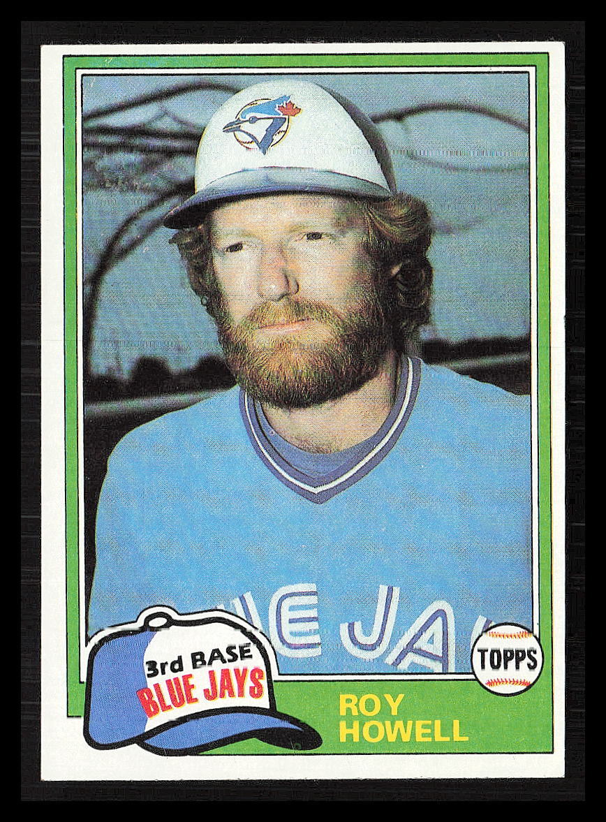 Roy Howell 1981 Topps #581 Toronto Blue Jays | eBay