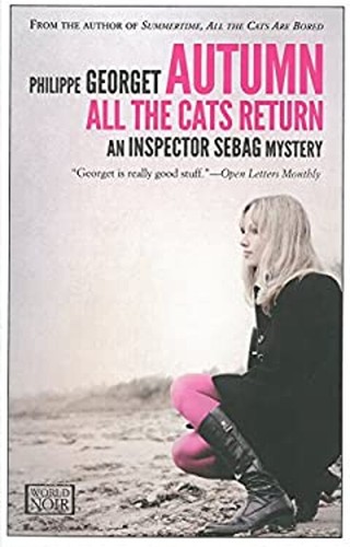 Autumn, All the Cats Return Paperback Philippe Georget 9781609452261 | eBay