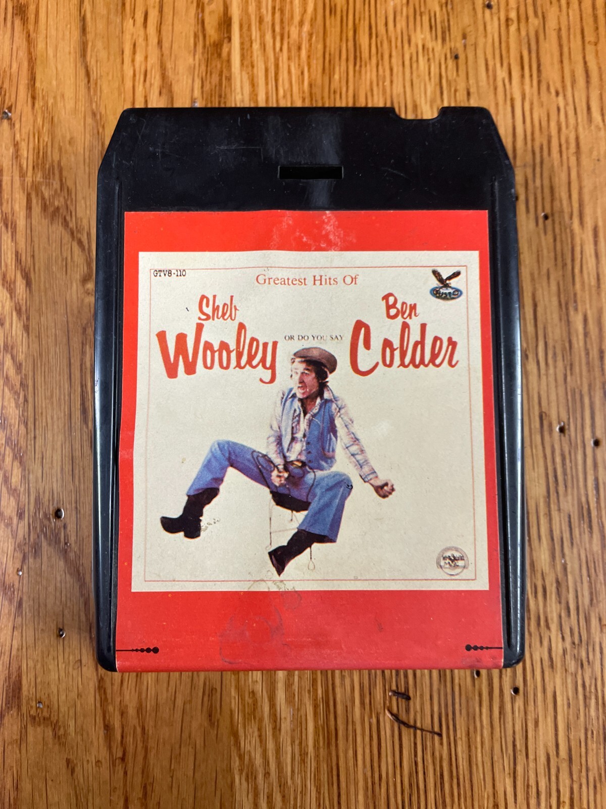 🎵 8-Track Cartridge - Greatest Hits of Sheb Wooley or do you say Ben ...