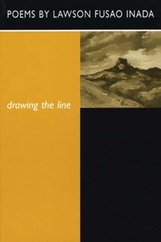 Drawing the Line by Lawson Fusao Inada: New | eBay