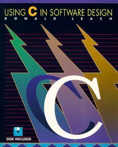Using C in Software Design by Ronald Leach (1993, Trade Paperback) for ...