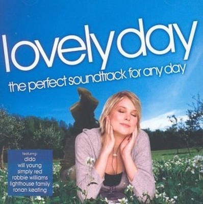 Various Artists - Lovely Day: the Perfect Soundtrac... - Various ...