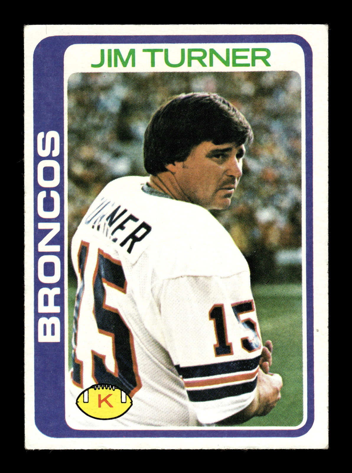 1978 Topps Football #12 Jim Turner Denver Broncos | eBay