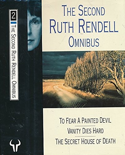 Ruth Rendell Omnibus: Volume 2: To Fear a Painted Devil , Vanity Dies ...