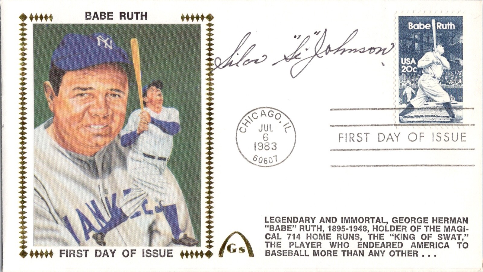 Si Johnson Signed Gateway Postal Cachet 1983 Last Pitcher to Strikeout ...