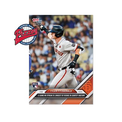 Tyler Fitzgerald RC Giants HR Streak 2024 MLB TOPPS NOW Card 461 In ...