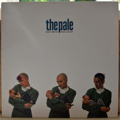 The Pale Here's One We Made Earlier (Vinyl) 12" Album 82839720410 | eBay