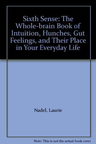 Sixth Sense: The Whole-brain Book of Intuition, Hunches, Gut Fee | eBay