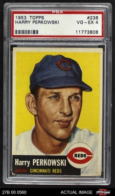 1953 Topps #236 Harry Perkowski Reds DOUBLE-PRINT PSA 4 - VG/EX 27B 00 ...