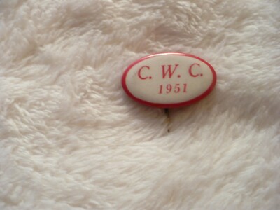RT- VINTAGE C.W.C. (CWC) 1951 PIN BADGE (SMALL) #35875 (REAL NICE ...