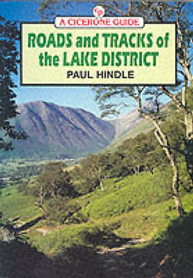 Roads and Tracks of the Lake District by Paul Hindle (Paperback, 2011 ...