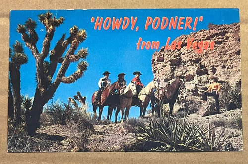 VINTAGE UNUSED POSTCARD - HOWDY, PODNER! FROM LAS VEGAS, NEVADA | eBay