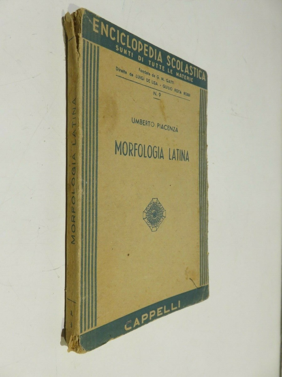 Enciclopedia Latina Littera, Litterae. Grammatica Latina. Per I Licei